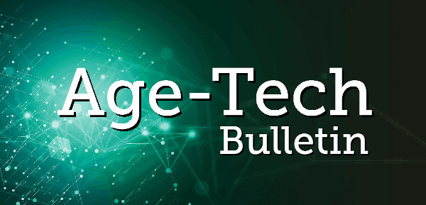 Introducing the Age-Tech Bulletin Newsletter | Next Phase Newsletter